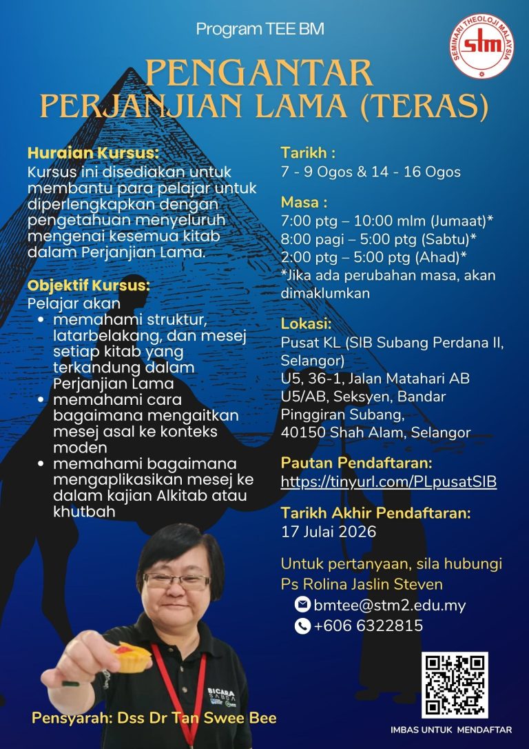 Kursus TEE BM: "Pengantar Perjanjian Lama" - Seminari Theoloji Malaysia